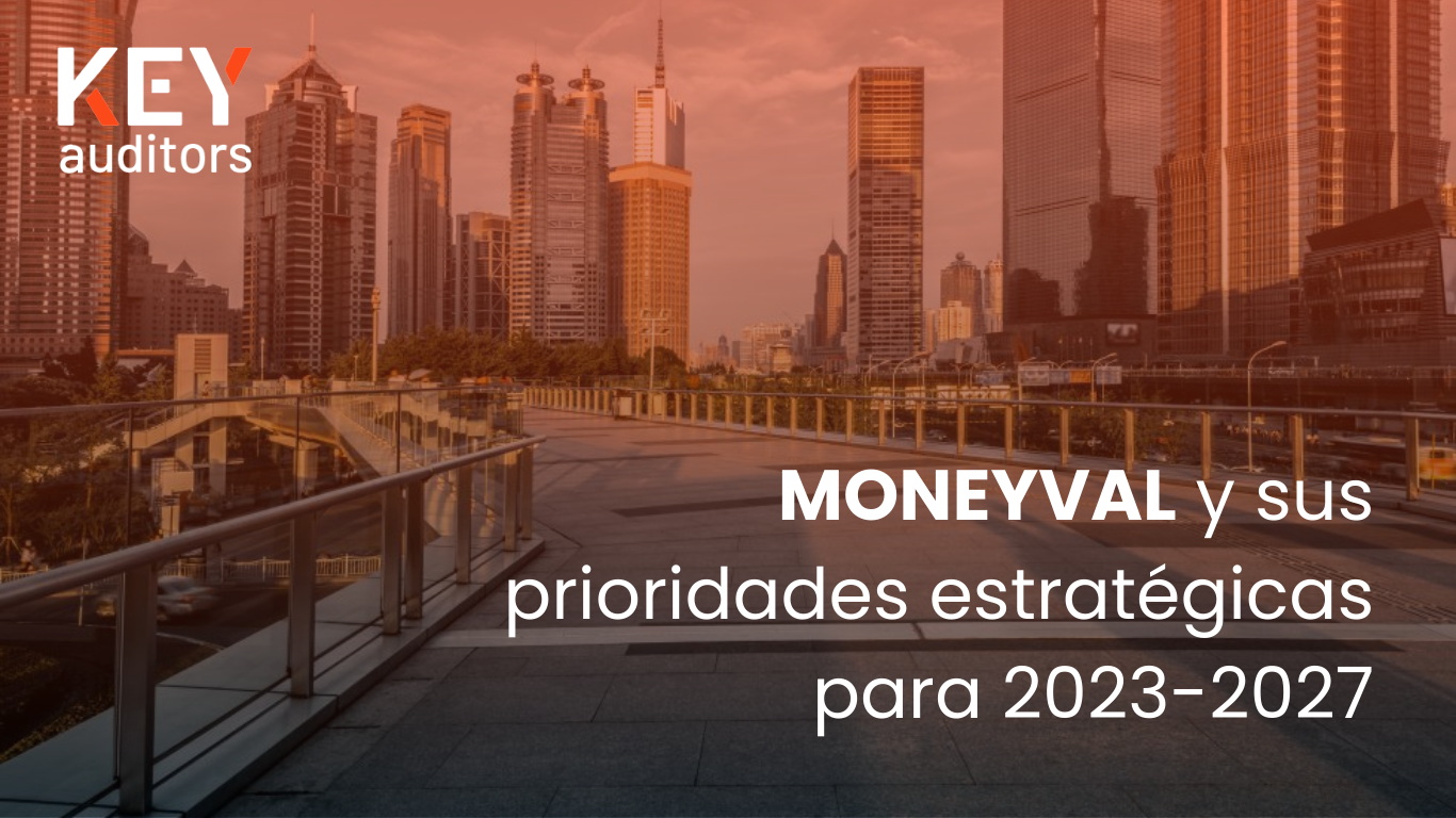 MONEYVAL y sus prioridades estratégicas para 2023-2027